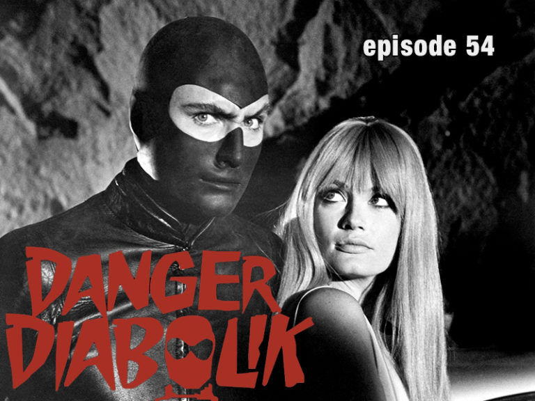 Episode 54: Danger: Diabolik - Cult Film in Review.com